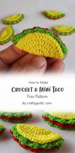 Cutie Amigurumi Taco Free Pattern Ideas - Carolinamontoni.com