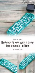 3 Free Watch Band Crochet Pattern Ideas - Carolinamontoni.com