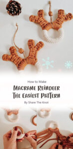 DIY Macrame Reindeer Christmas Ornaments Free Ideas - Carolinamontoni.com