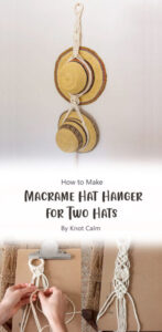 4 Macrame Hat Hanger Free Pattern and Tutorial Ideas - Carolinamontoni.com