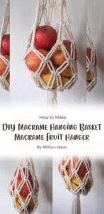 Easy Macrame Hanging Fruit Basket Free Tutorial Ideas - Carolinamontoni.com