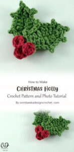7 Holly Leaf with Berries Free Crochet Pattern Ideas - Carolinamontoni.com