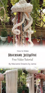 4 DIY Macrame Jellyfish Free Tutorial Ideas - Carolinamontoni.com