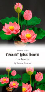 Beautiful Lotus Flower Free Crochet Tutorial Ideas - Carolinamontoni.com