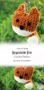Adorable Fox Keychain Free Crochet Pattern & Tutorial Ideas ...