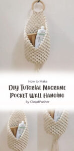 5 DIY Macrame Pocket Wall Hanging Free Tutorial Ideas - Carolinamontoni.com
