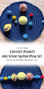 Crocheting the Universe: Free Solar System Crochet Pattern and Tutorial ...
