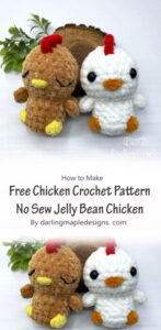 Crochet Your Own No-Sew Chicken - Free Pattern & Tutorial Ideas ...