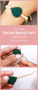 Get Trendy with DIY Macrame Leaf Bracelets: Easy and Free Tutorials - Carolinamontoni.com