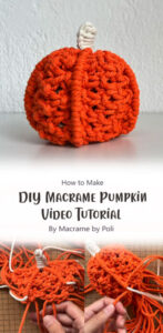 DIY Macrame Pumpkin: Free Tutorial Ideas for Perfect Fall Decor ...