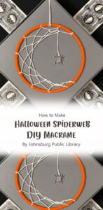 Halloween Ready! DIY Macrame Spider Web Free Tutorial Ideas ...