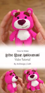Best Amigurumi Lotso Bear Free Crochet Pattern & Tutorial Ideas ...