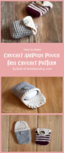 Perfectly Portable: EarPod Pouch Free Crochet Pattern & Tutorial Ideas ...
