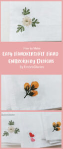 How to Embroidery a Handkerchief - Hand Embroidery Free Tutorial Ideas ...
