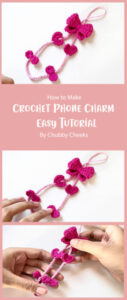 Dangle Some Joy: Easy Crochet Phone Charm Free Tutorial Ideas ...