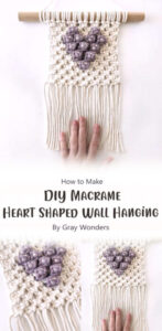 DIY Macrame Heart Wall Hanging: Creative & Free Tutorial Ideas (Part 2) - Carolinamontoni.com