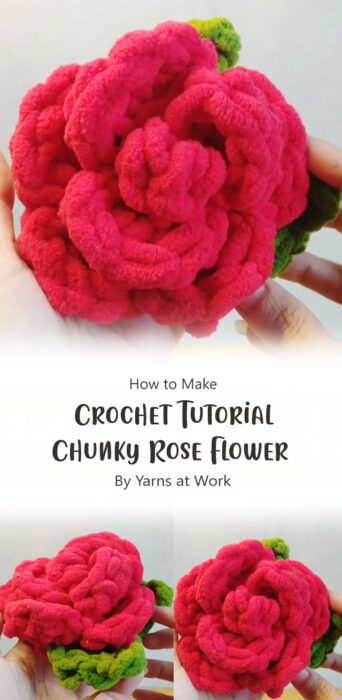 Crochet a Beautiful Chunky Rose - Free Tutorial Ideas - Carolinamontoni.com
